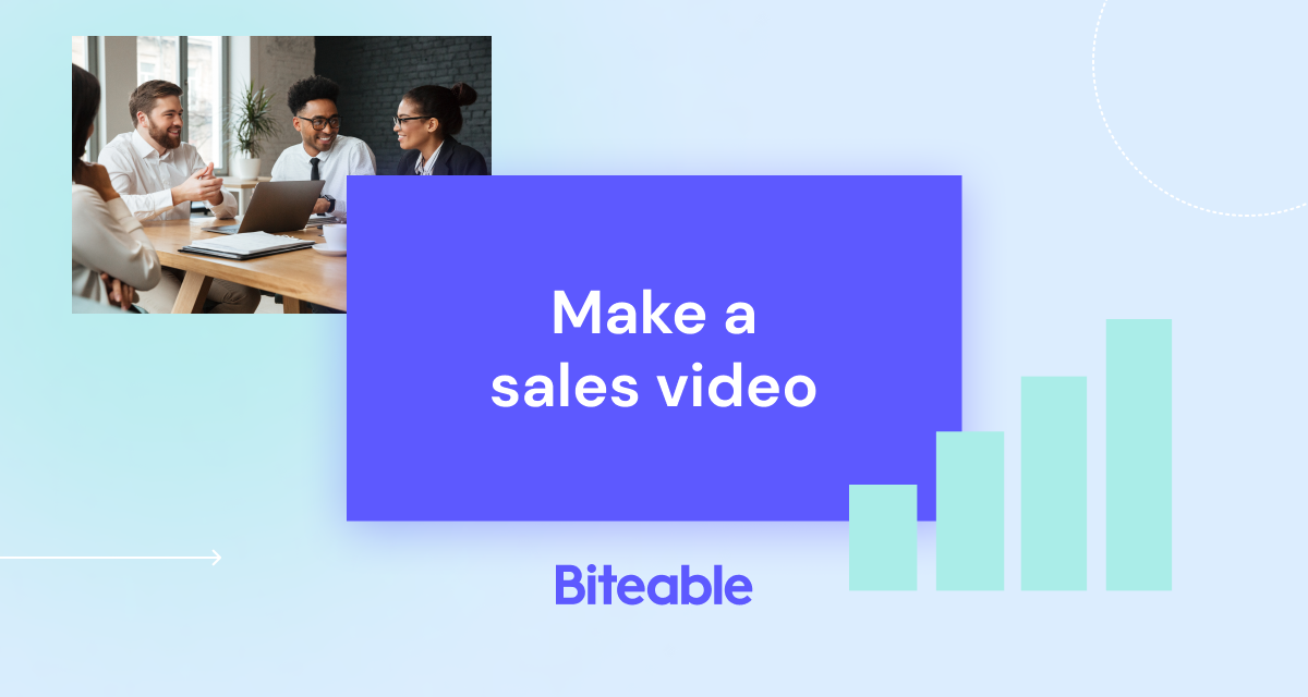 Sales Video Maker | Create Stunning Sales Videos | Biteable